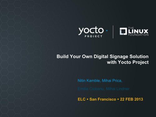 Build Your Own Digital Signage Solution with Yocto Project
