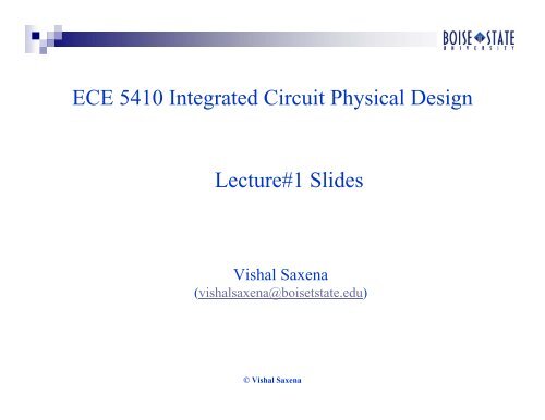 ECE 5410 Integrated Circuit Physical Design Lecture#1 Slides