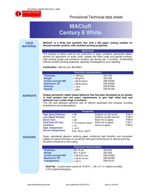 MACtuff Century 8 White - MACtac europe