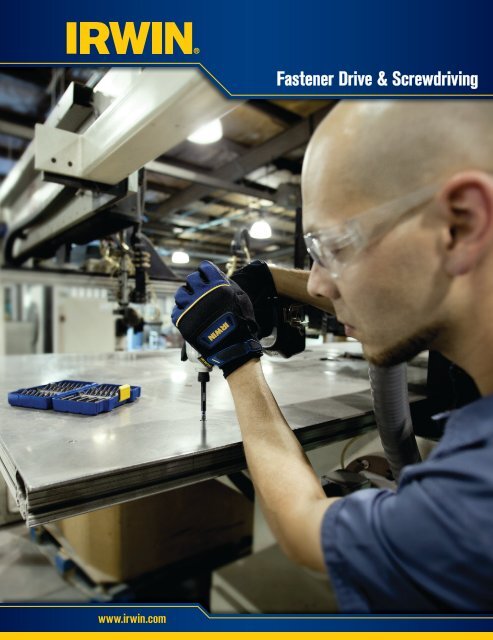 Fastener Drive & Screwdriving - Irwin Tools