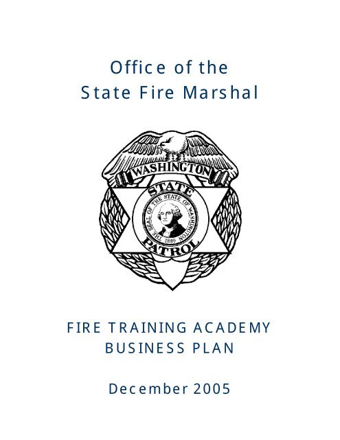 Fire Training Academy Business Plan - Washington State Patrol