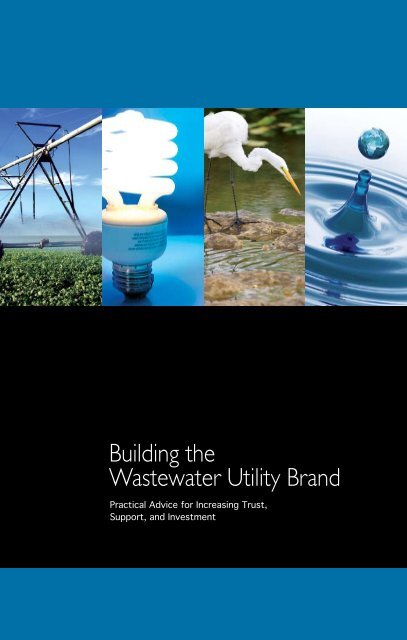 Building the Wastewater Utility Brand - Utility Branding Network
