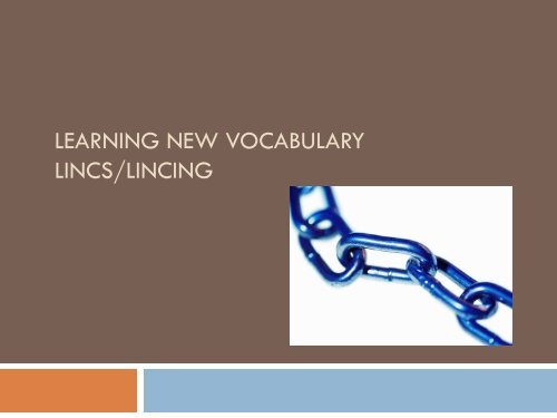 LINCS Vocabulary Strategy Power Point