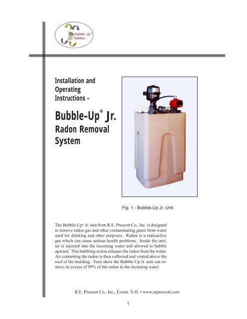 Bubble-Up Jr. - RE Prescott Company