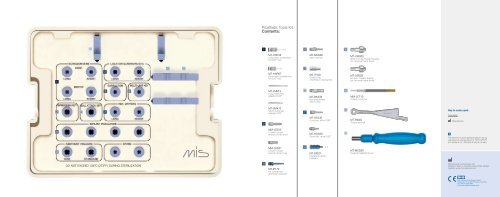 Prosthetic Tools Kit Contents: - Mis Implant
