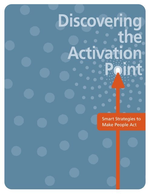 Discovering the Activation Point - Community Catalyst