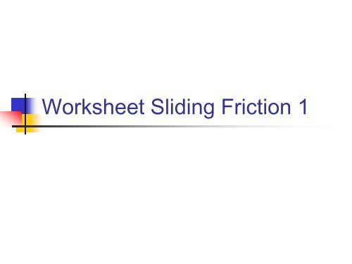 Sliding Friction Examples