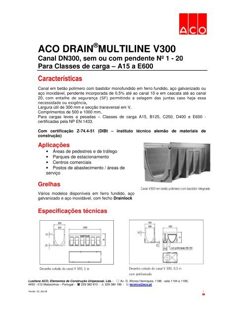 ACO DRAIN Â® MULTILINE V300 Canal DN300, sem ... - lusitana aco