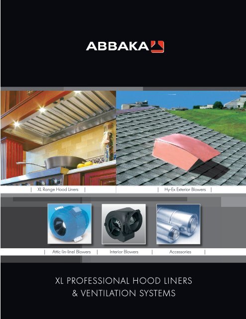 xl professional hood liners & ventilation systems - Abbaka