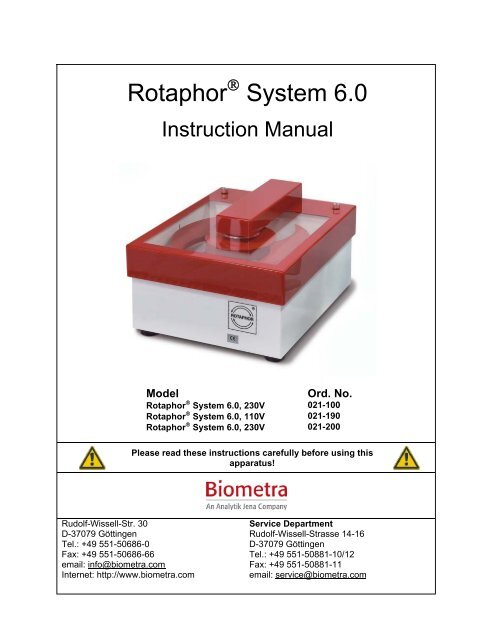 Rotaphor System 6.0 - Biometra