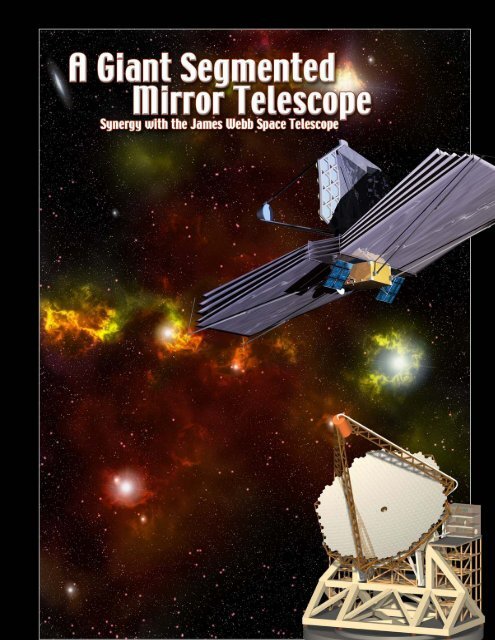 A Giant Segmented Mirror Telescope: Its Science and - AURA