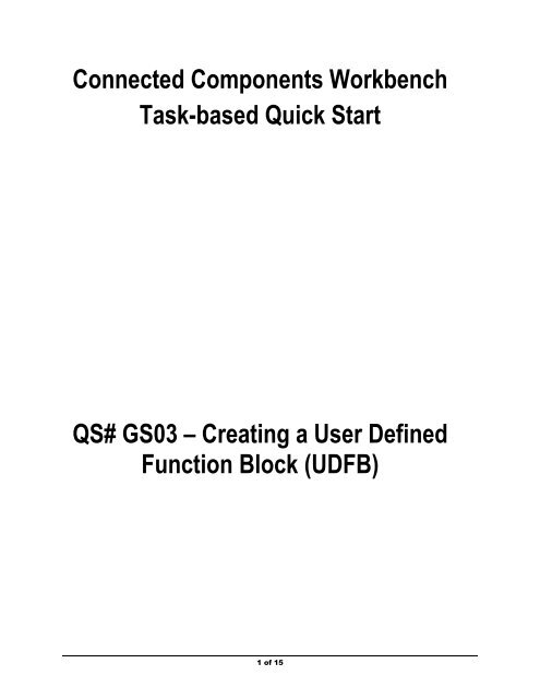 Creating a User Defined Function Block Creating a User Defined Function Block