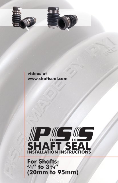 PSS Shaft Seal Install Instructions - PYI Inc.