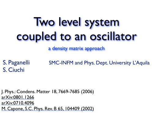 Two level system coupled to an oscillator a density matrix approach