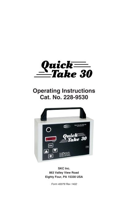 QuickTake 30 Operating Instructions - SKC Inc.