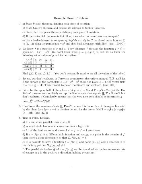 Example Exam Problems 1. a) State Stokes' theorem, defining each ...