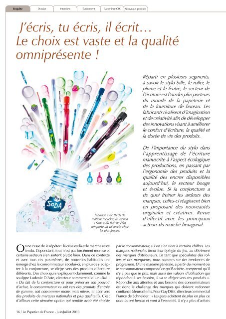 J'écris, tu écris, il écrit… Le choix est vaste et la qualité ...