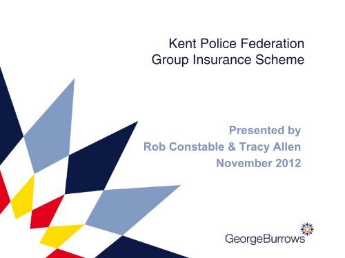 Kent Police Federation Group Insurance Scheme Presentation
