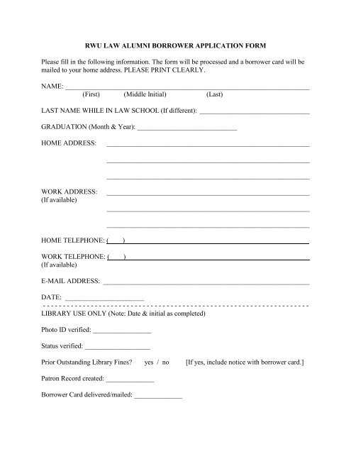 RWU LAW ALUMNI BORROWER APPLICATION FORM Please fill in ...