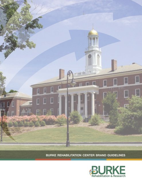 Download Brandbook - The Burke Rehabilitation Hospital
