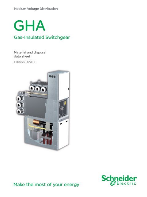 Gas-Insulated Switchgear Make the most of your energy - Schneider