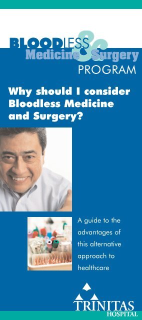 Bloodless Medicine & Surgery Program Brochure ... - Trinitas Hospital