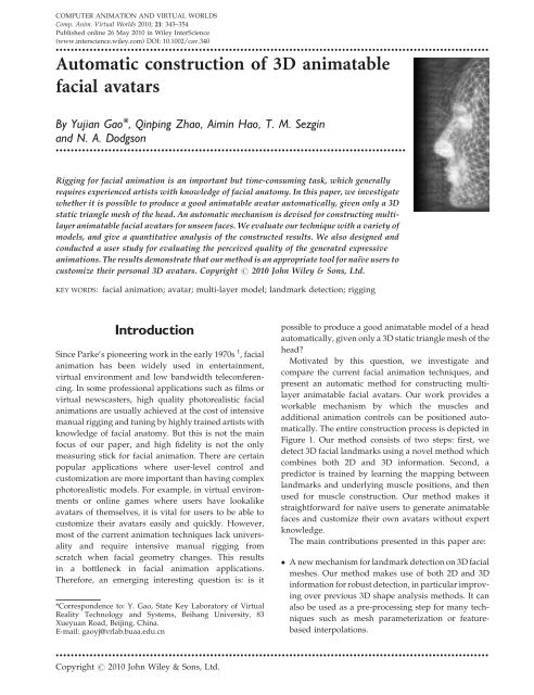 Automatic construction of 3D animatable facial avatars