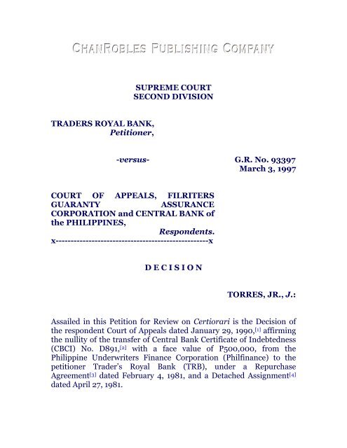 Traders Royal Bank vs. CA, 269 SCRA 15, 29-30 - Chan Robles and ...