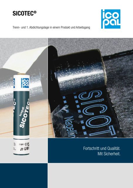 SICOTECÂ® - Icopal GmbH