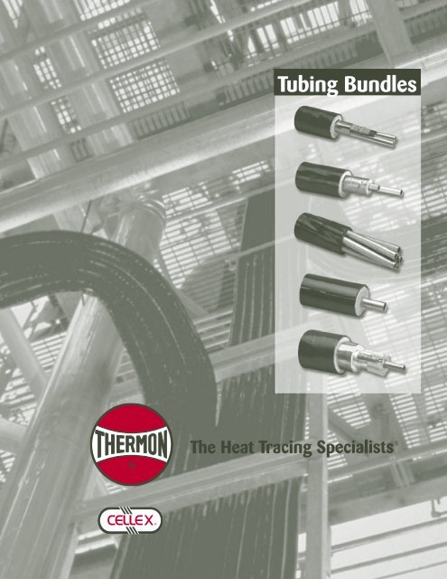 Tubing Bundles - Thermon Manufacturing Company