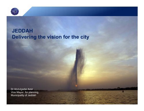 JEDDAH Delivering the vision for the city - ITP.net