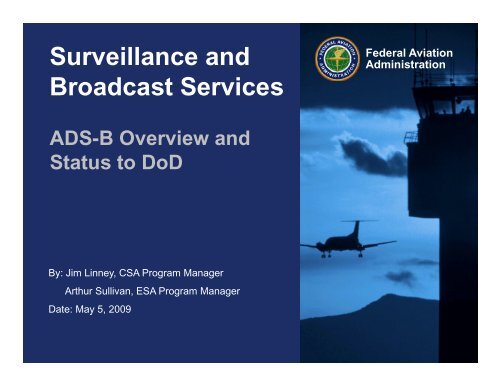 Surveillance and Broadcast Services