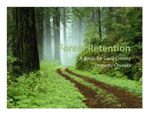 Forest Retention Areas - Cecil County Government