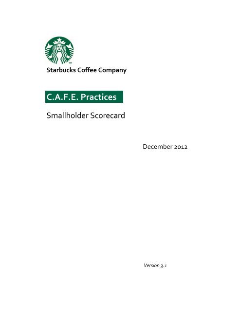 Starbucks Coffee Company CAFE Practices - SCS Global Services