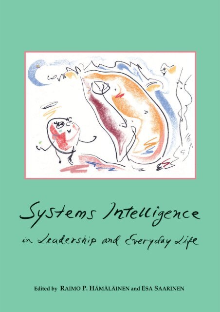 Systems Intelligence in Leadership and Everyday Life