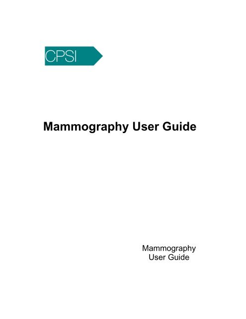 Mammography User Guide - CPSI Application Documentation