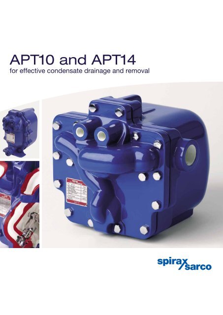 APT10 and APT14 for effective condensate drainage ... - Spirax Sarco