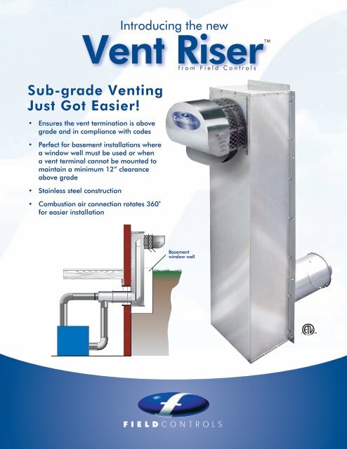 Vent Riser - Field Controls