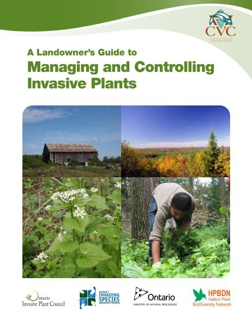 A Landowners Guide to Managing and Controlling Invasive Plants