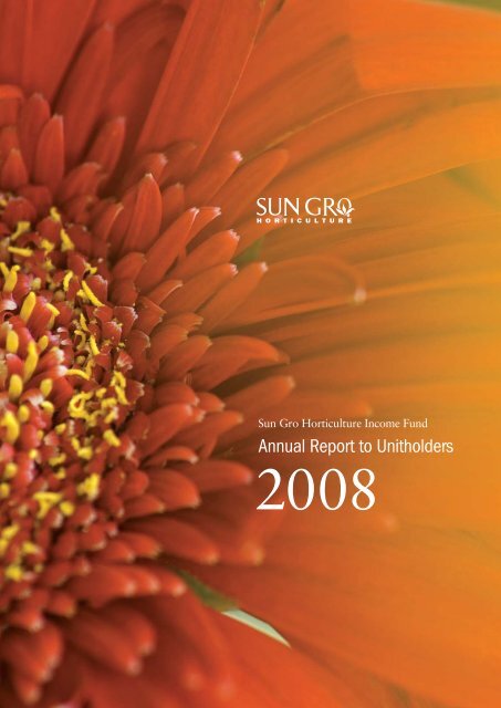Sun Gro Annual Report 2008 - Sun Gro Horticulture