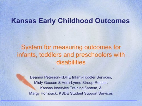 Kansas Early Childhood Outcomes - FPG Child Development Institute