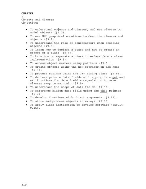 319 CHAPTER 9 Objects and Classes Objectives â ¢ To understand ...