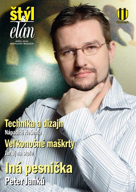 Peter Janků Veľkonočné maškrty Technika a dizajn - Slovnaft