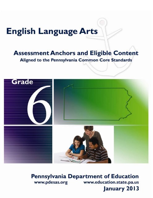 Grade 6 English Language Arts Assessment Anchors and Eligible ...