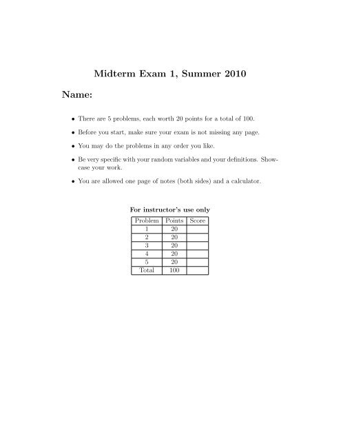 Midterm Exam 1, Summer 2010 Name: