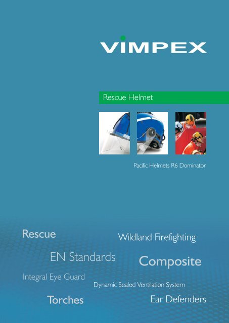 Pacific Helmets R6 Dominator Datasheet (PDF) - Rescue-tools.co.uk