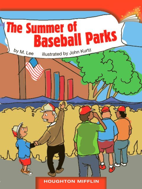 Lesson 17:The Summer of Baseball Parks