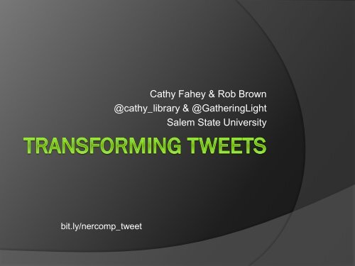 A Classroom Case Study - Cathy Fahey and Robert ... - NERCOMP