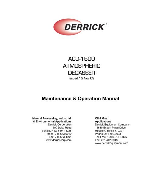 ACD-1500 ATMOSPHERIC DEGASSER - Derrick Corporation
