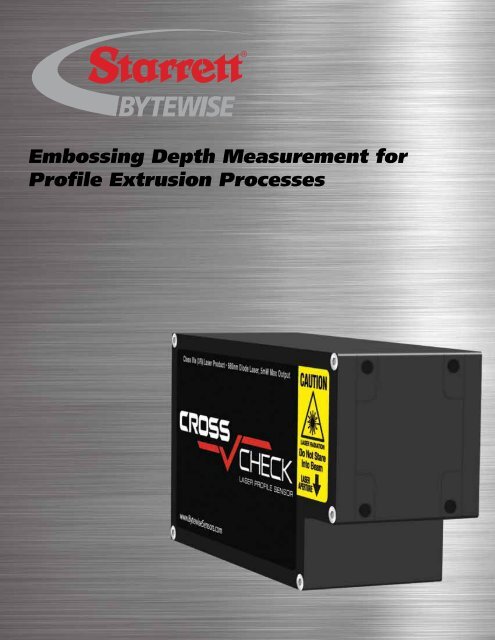 Embossing Depth Measurement for Profile Extrusion ... - Starrett